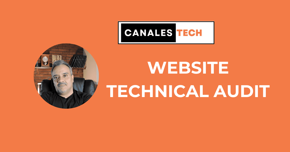Website Technical Audit - Canalestech
